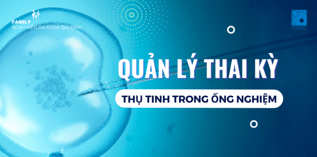 ĐƠN VỊ IVFMD FAMILY – FAMILY HOSPITAL